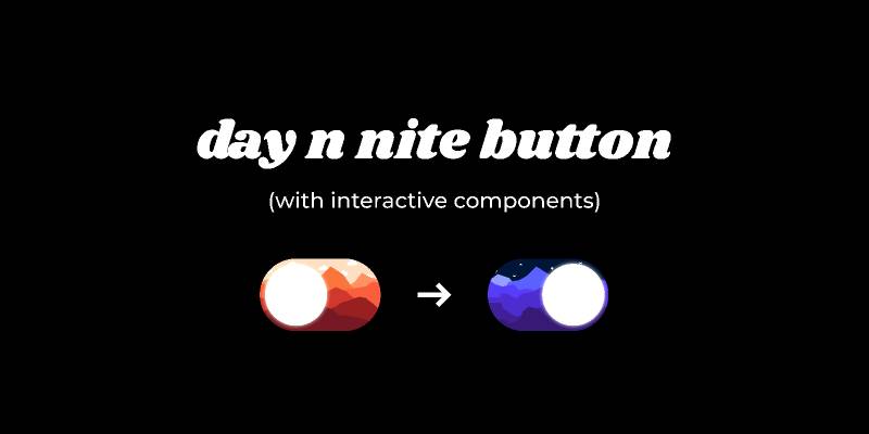 Download day n nite button figma - Ui4free.com