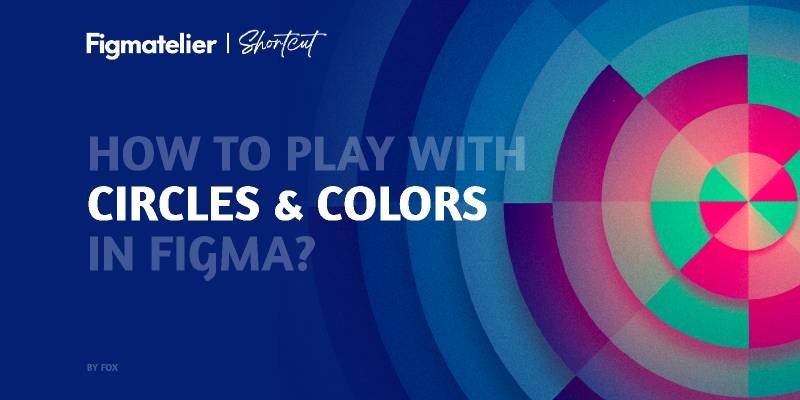 CIRCLES & COLORS Figma Animation Template | UI4Free