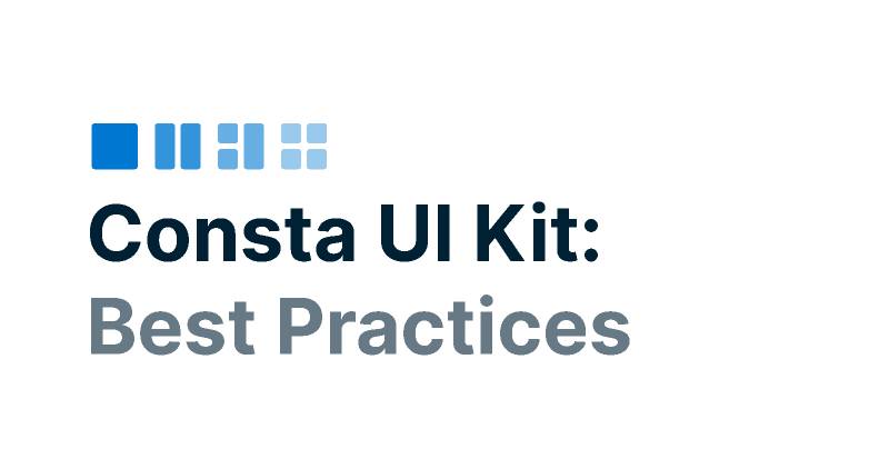 Consta UI Kit: Best Practices Figma Resource | UI4Free