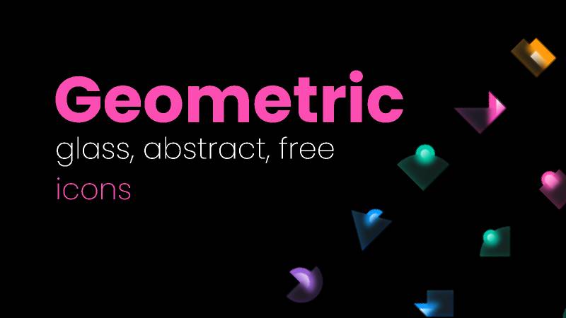 Geometric glass abstract free icons figma free download | UI4Free