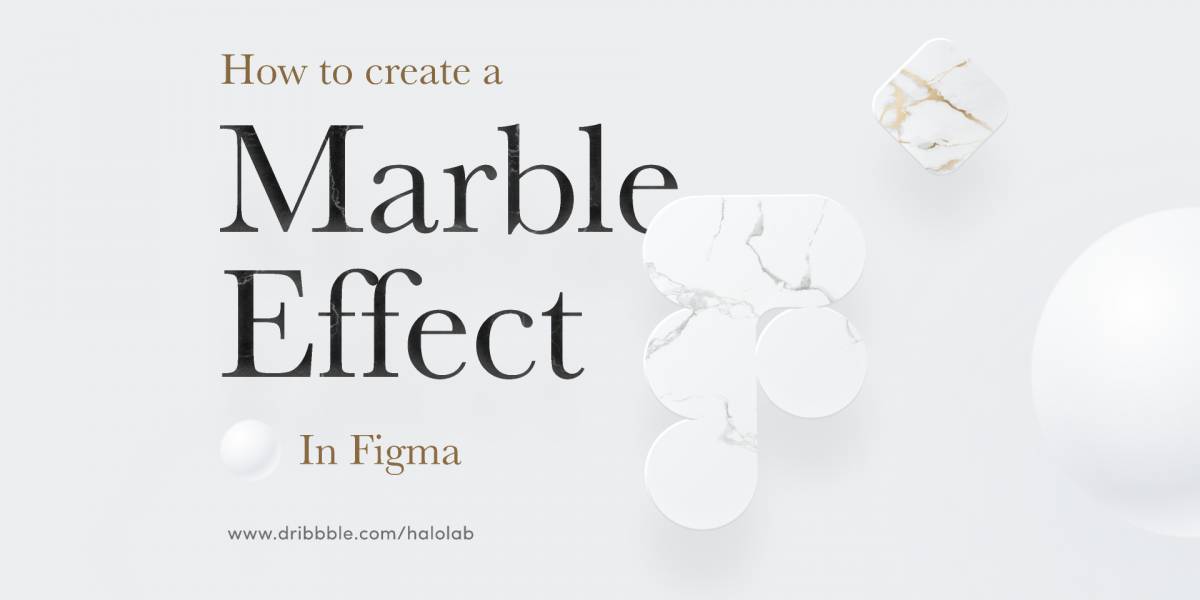 Marble Effect - Figma Guide | UI4Free