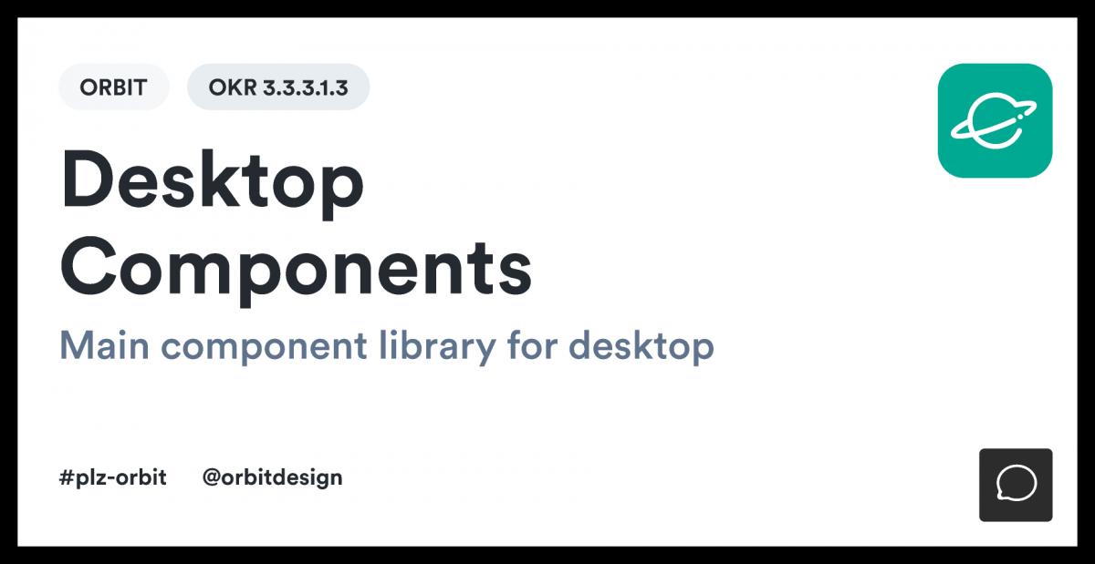 [Orbit Design System] Desktop Components - Ui4free.com